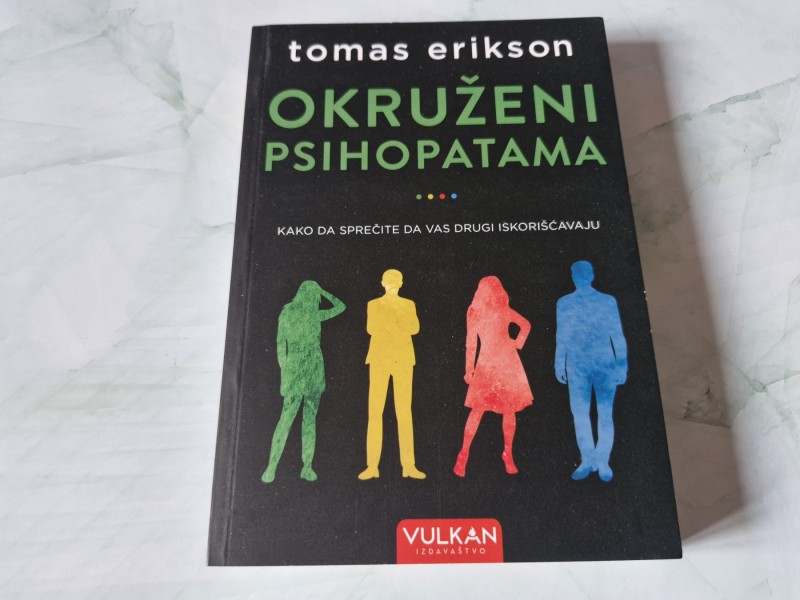 OKRUŽENI PSIHOPATAMA - TOMAS ERIKSON