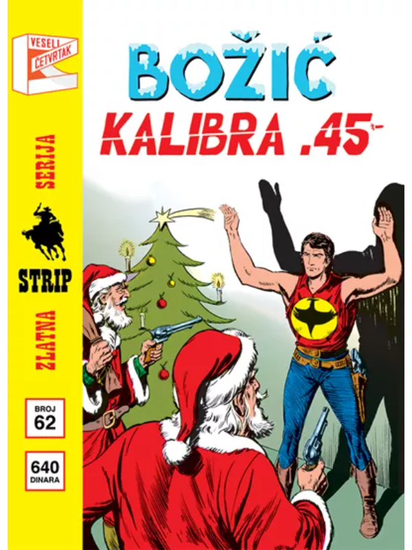 Zlatna serija 62 kor C-Božić kalibra 45