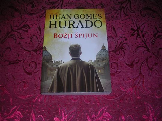 Bozji spijun - Huan Gomes Hurado