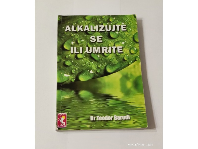 Barudi – Alkalizirajte se ili umrite (2010)