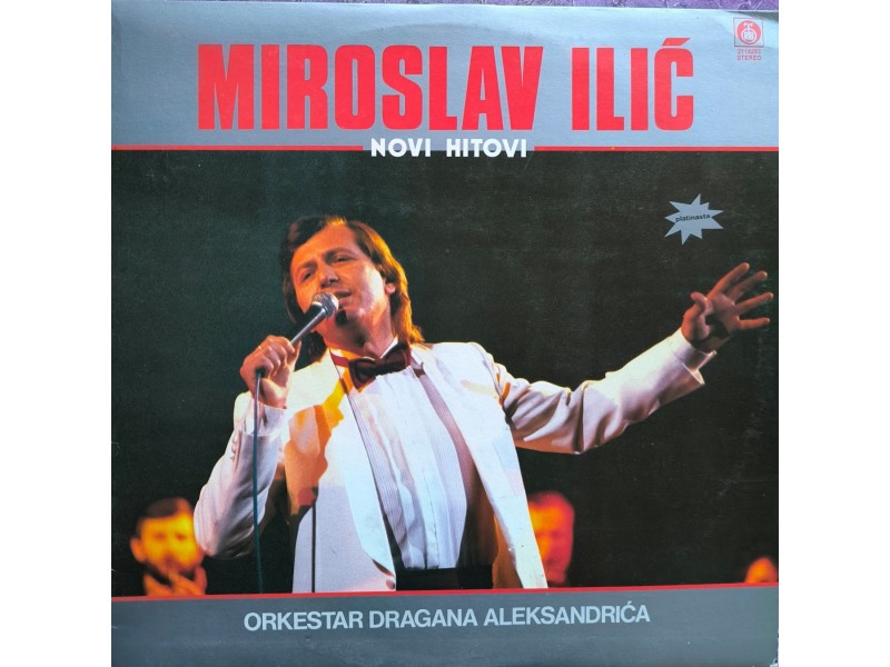 Miroslav Ilić - Novi hitovi