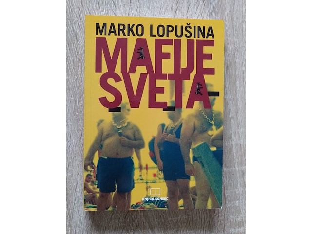 Mafije sveta Marko Lopušina
