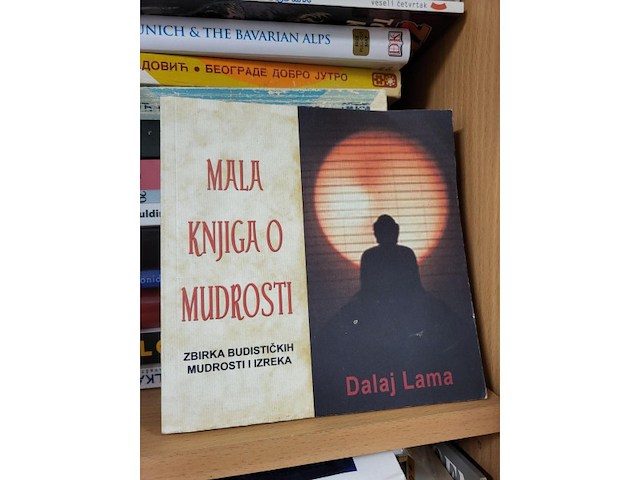 Dalaj Lama MALA KNJIGA O MUDROSTI