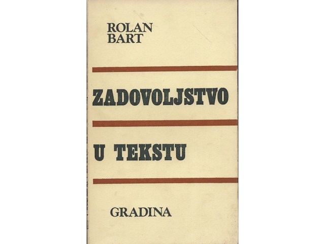 Rolan Bart - ZADOVOLJSTVO U TEKSTU
