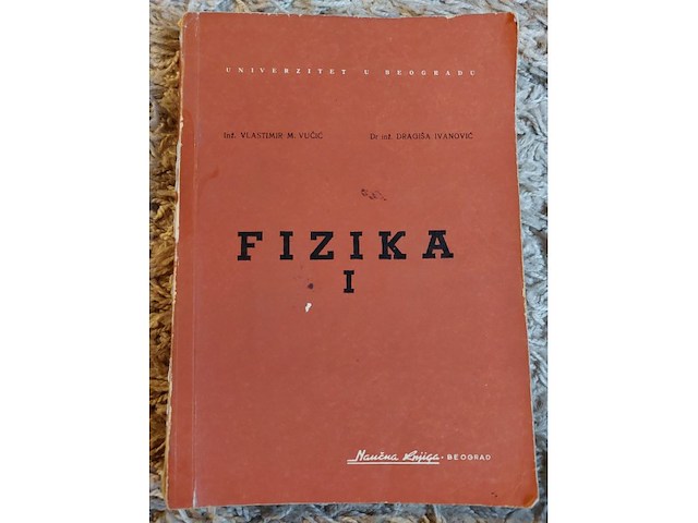 Fizika 1- Vučić, Ivanović