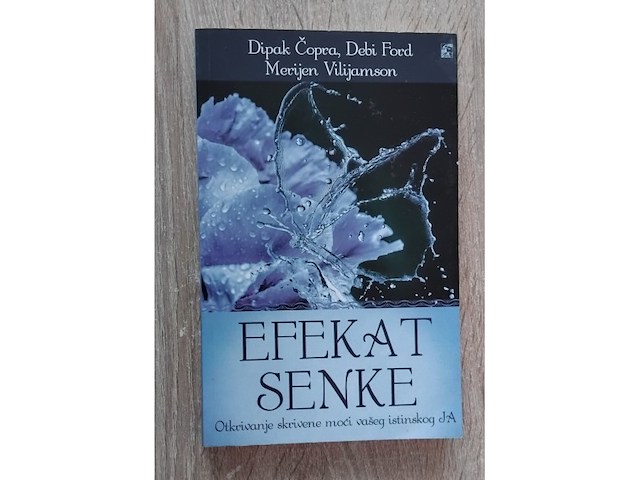 EFEKAT SENKE - D. Čopra ; D. Ford ; M. Vilijamson