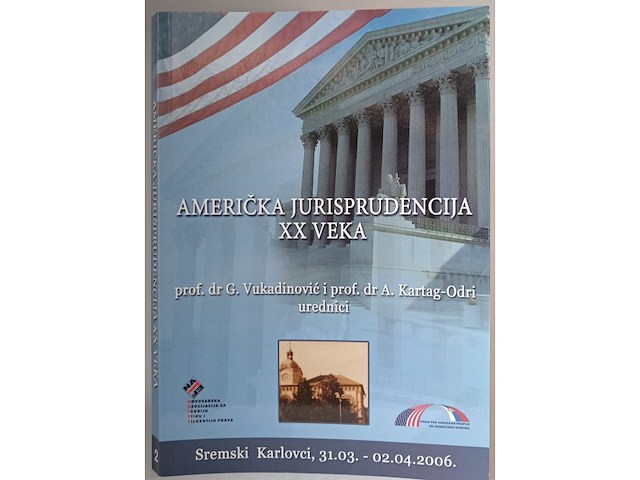 AMERIČKA JURISPRUDENCIJA XX VEKA