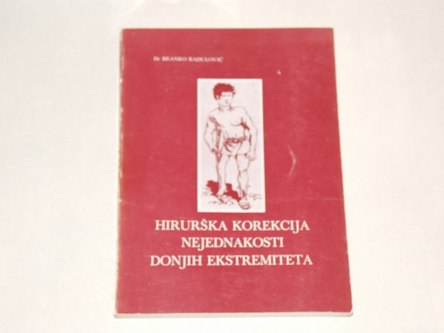 HIRURSKA KOREKCIJA NEJEDNAKOSTI DONJIH EKSTREMITETA