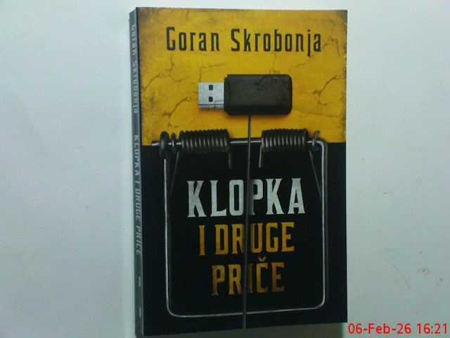 GORAN SKROBONJA - KLOPKA I DRUGE PRICE