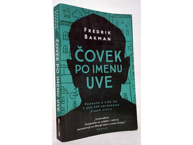 ČOVEK PO IMENU UVE - Fredrik Bakman