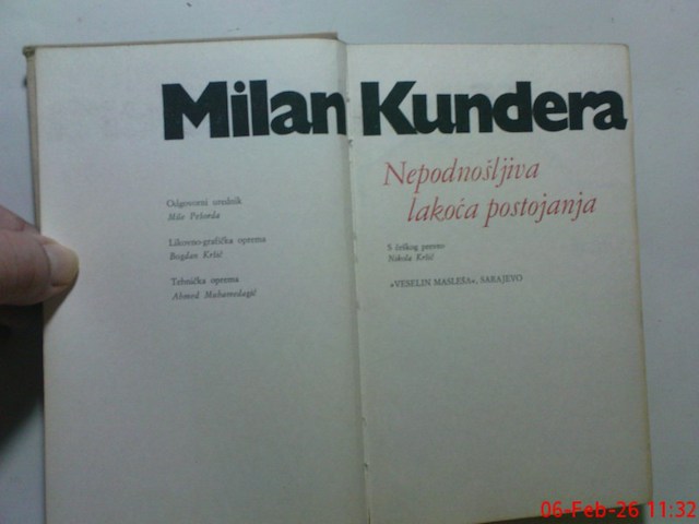 MILAN KUNDERA -  NEPODNOSLJIVA LAKOCA POSTOJANJA
