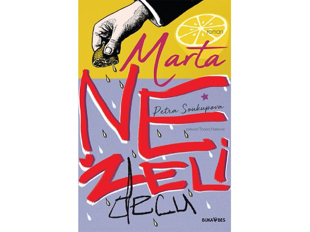 Marta ne želi decu