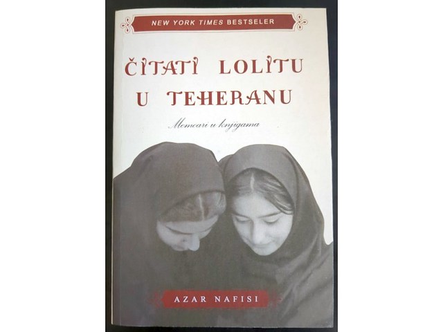 Čitati Lolitu u Teheranu - Azar Nafisi