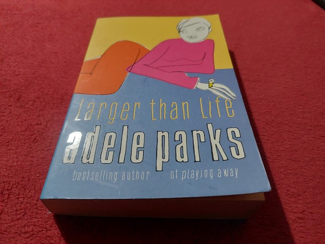 Larger than life Adele Parks TOP