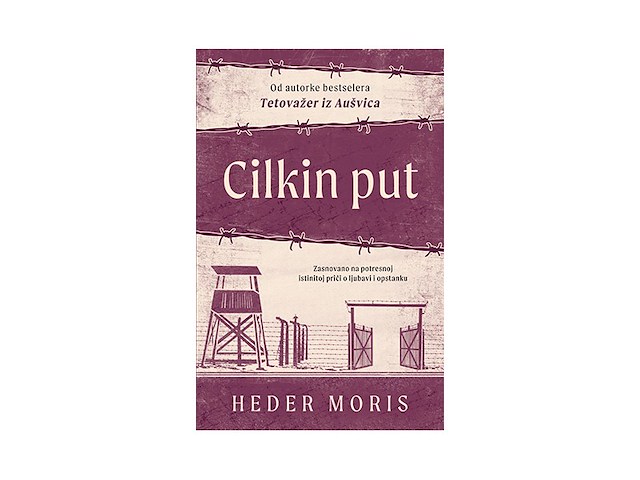 Cilkin put - Heder Moris
