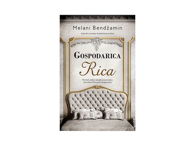 Gospodarica Rica - Melani Bendžamin