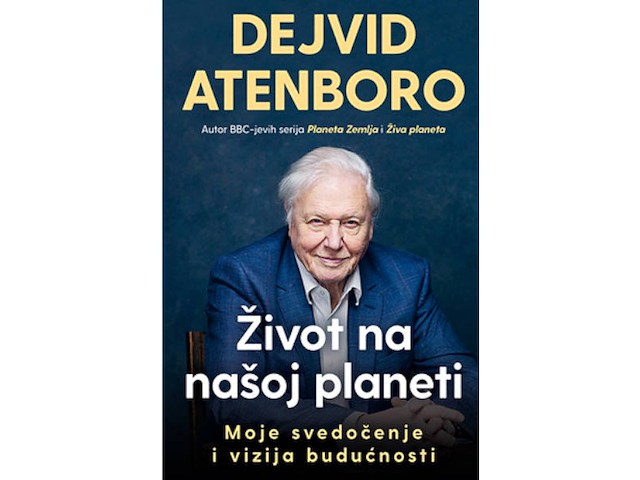 Život na našoj planeti - Dejvid Atenboro