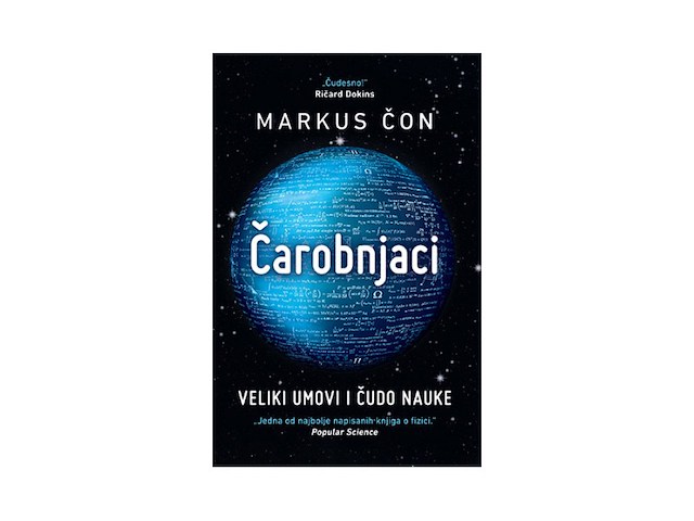 Čarobnjaci: Veliki umovi i čudo nauke - Markus Čon