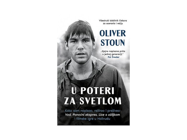 U poteri za svetlom - Oliver Stoun