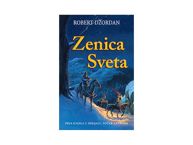 Zenica sveta - Robert Džordan