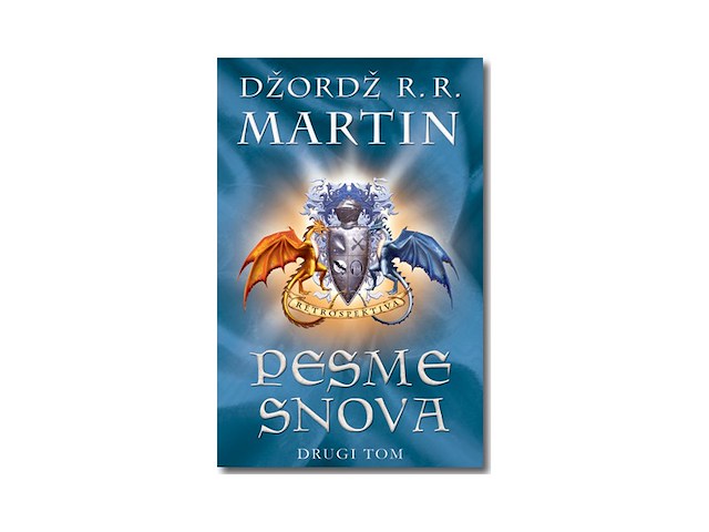 Pesme snova: retrospektiva - drugi tom, Džordž R. R. Martin