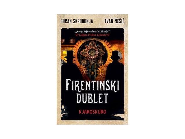 Firentinski dublet 2 – Kjaroskuro, Goran Skrobonja, Ivan Nešić