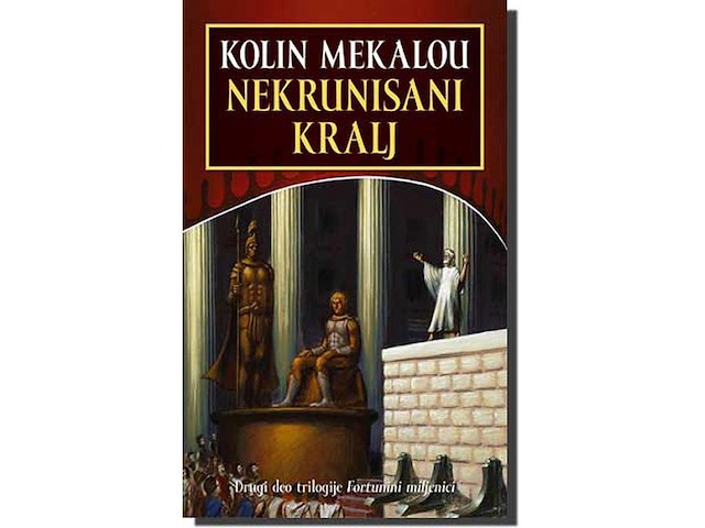 Fortunini Miljenici II - Nekrunisani Kralj, Kolin Mekalou