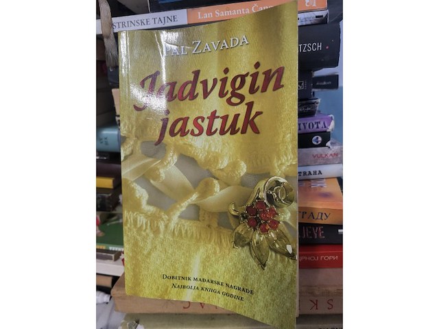 Pal Zalada  JADVIGIN JASTUK