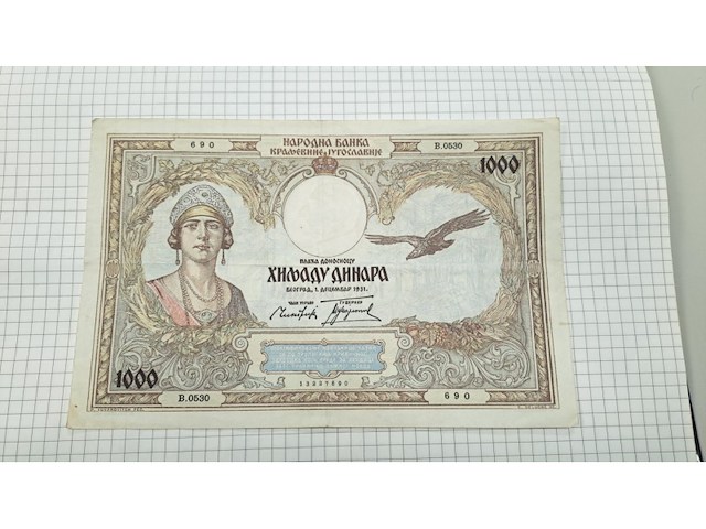 KRALJEVINA JUGOSLAVIJA 1000 DINARA 1931 GODINA