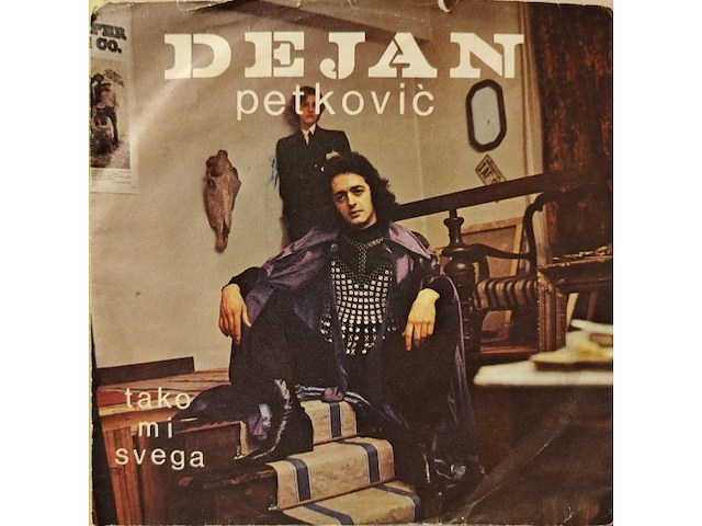 Dejan Petković – Tako Mi Svega (singl)