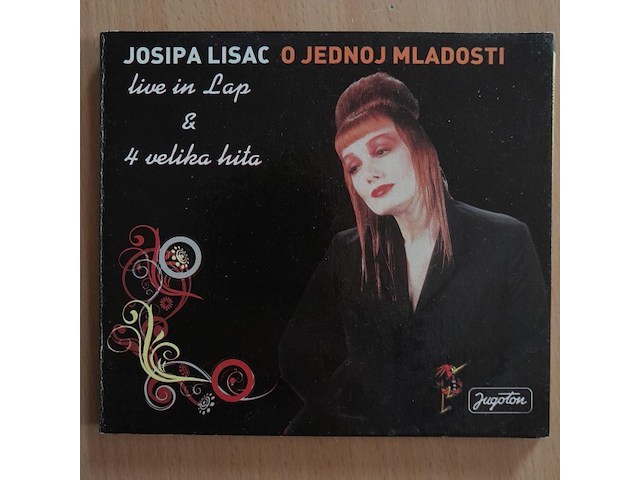 Josipa Lisac – O Jednoj Mladosti - Live In Lap