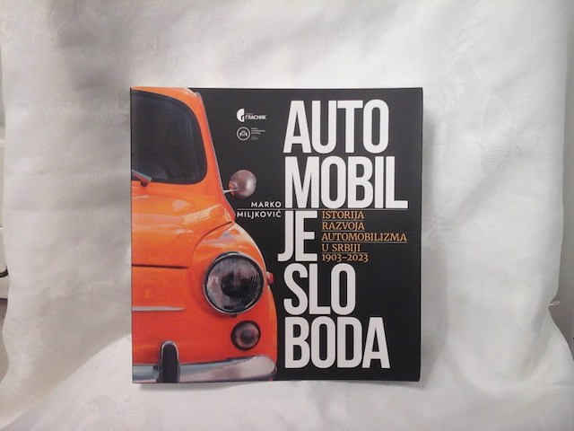 Automobil je sloboda Marko Miljković istorija automobil