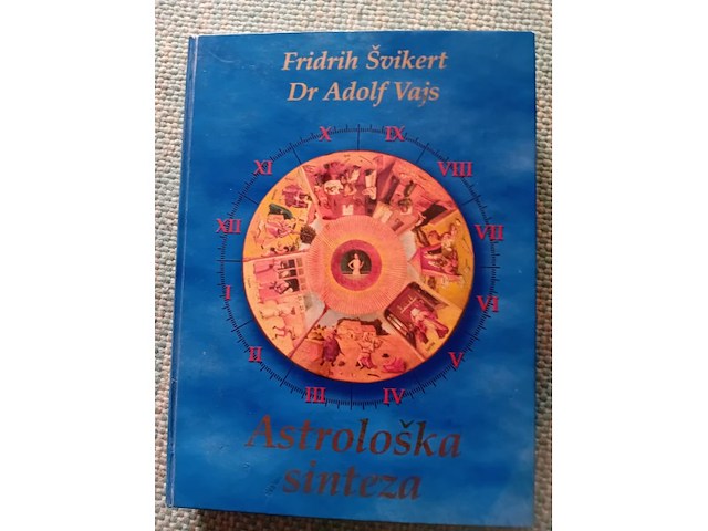 Fridrih Švikert Adolf Vajs Astrološka sinteza