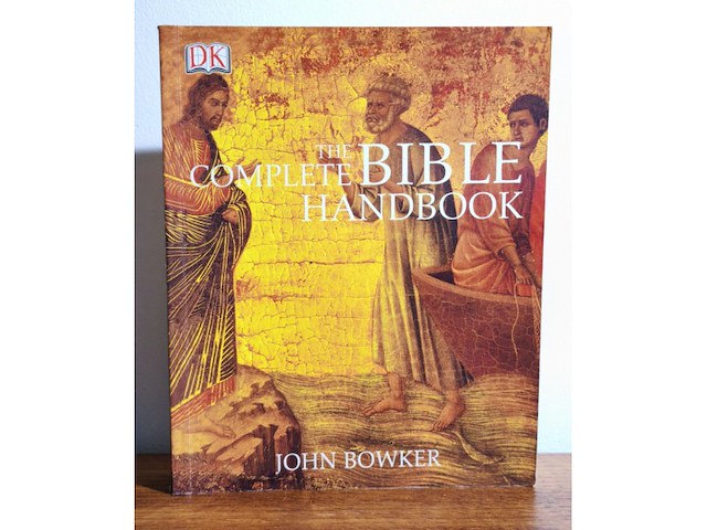 COMPLETE BIBLE HANDBOOK John Bowker