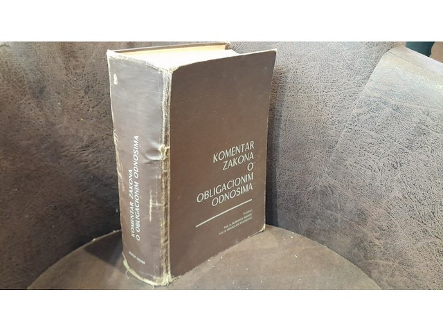 Komentar Zakona o obligacionim odnosima II-Perović,Stoj