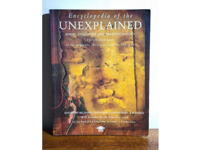 ENCYCLOPEDIA OF THE UNEXPLAINED
