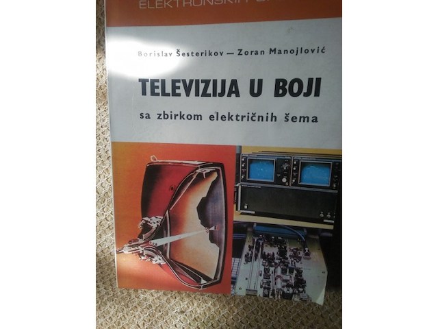 Televizija u boji SesterikovManojlovic princip rada, po