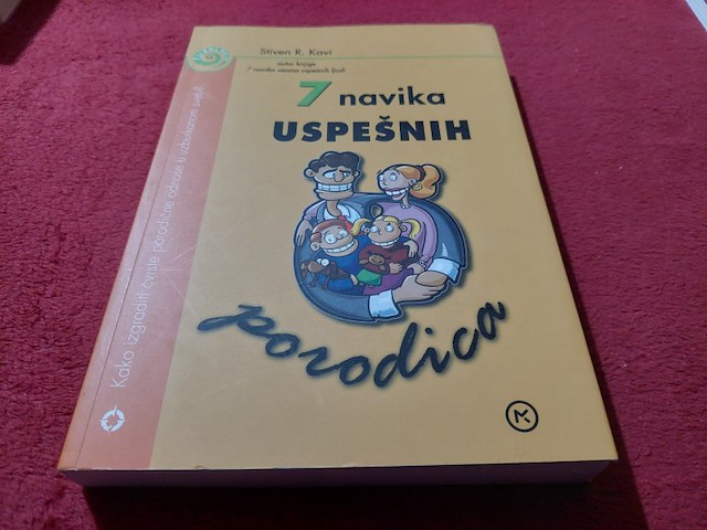 7 navika uspešnih porodica Stiven Kavi