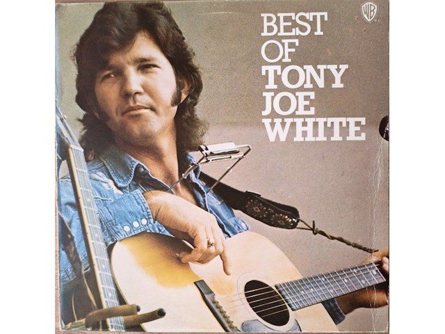 Tony Joe White - Best of Tony Joe White