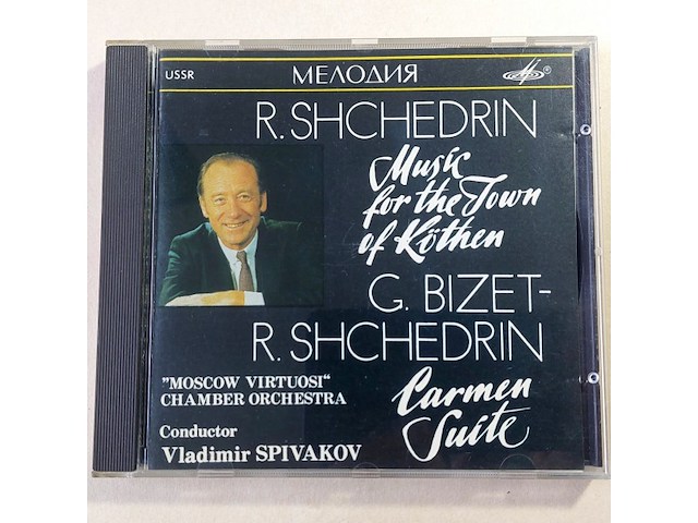 R. Shchedrin - Music For The Town Of Köthen / Carmen Su