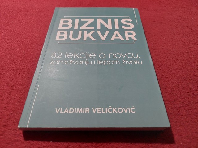 Biznis bukvar 82 lekcije o novcu TOP