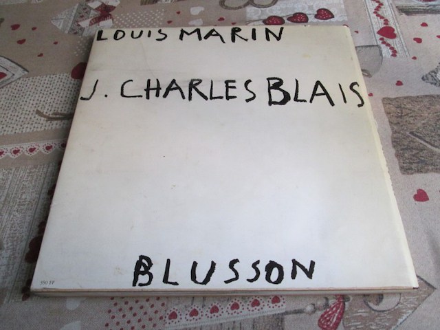JEAN - CHARLES BLAIS - Louis Marin