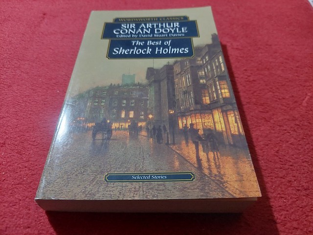 The Best of Sherlock Holmes Sir Arthur Conan Doyle