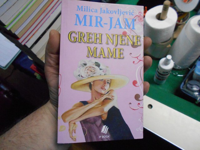 Mir-Jam - Greh njene mame