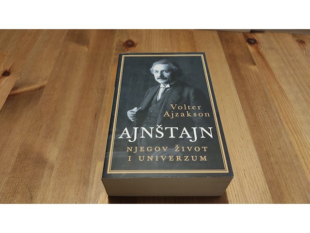 Volter Ajzakson, AJNŠTAJN Njegov život i univerzum