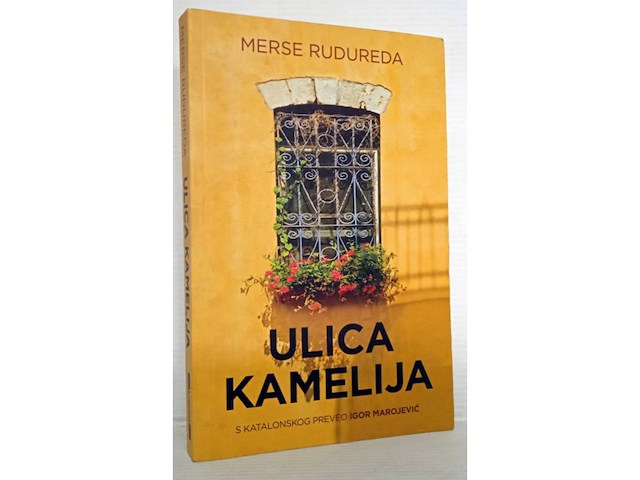 Ulica Kamelija - Merse Rudureda
