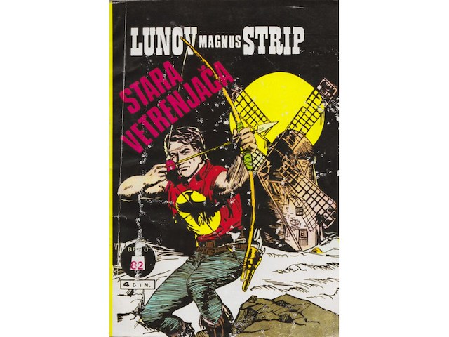 LMS 82 ZAGOR - STARA VETRENJAČA reprint