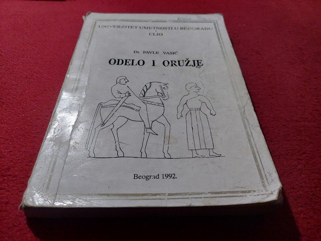 Odelo i oružje Dr. Pavle Vasić