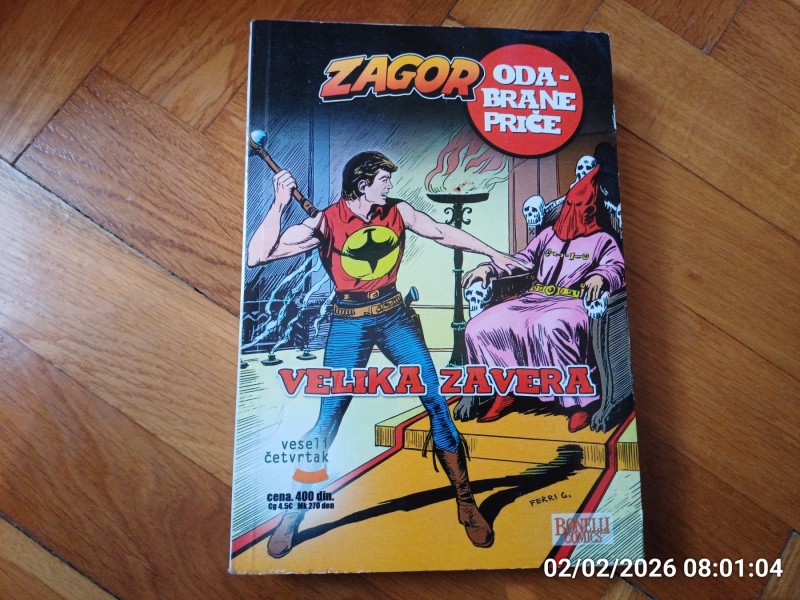 ZAGOR ODABRANE PRIČE 6, VELIKA ZAVERA