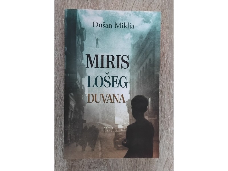 Laguna - Miris lošeg duvana Dušan Miklja